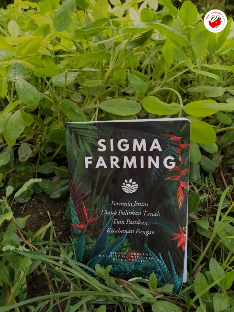 Resensi Buku Sigma Farming, Formula Jenius Untuk Bertani - Pusaka ...