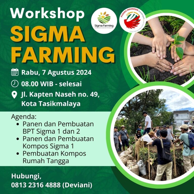 Workshop Sigma Farming Kota Tasikmalaya - Pusaka Indonesia Gemahripah