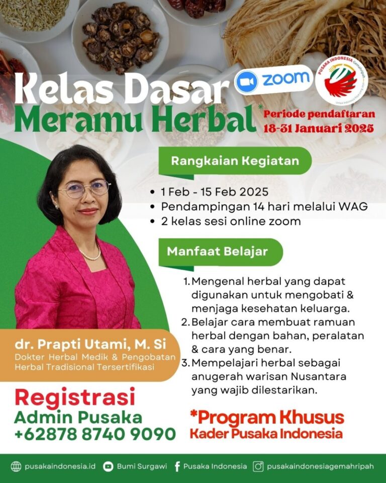 Kelas Dasar Meramu Herbal - Pusaka Indonesia Gemahripah