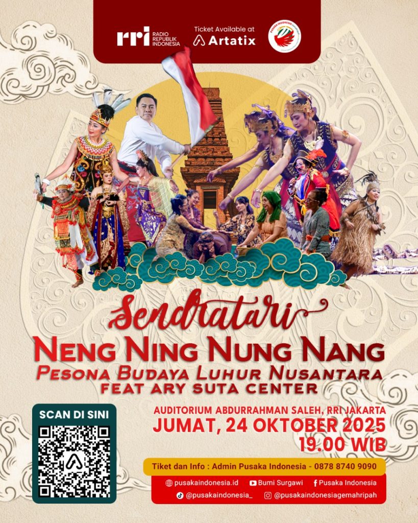 SENDRATARI NENG NING NUNG NANG: Pesona Budaya Luhur Nusantara - Pusaka ...